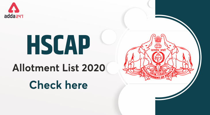 HSCAP Allotment List 2020: DHSE Kerala Plus One Admission List Released ...