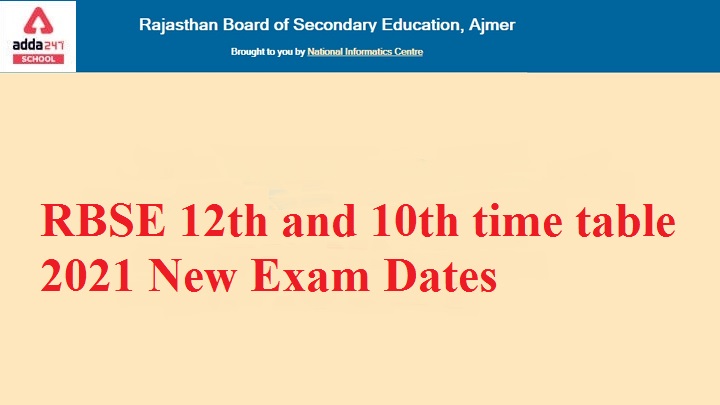 RBSE 12th and 10th time table 2021 New Exams Dates